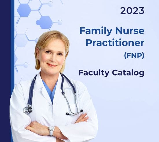 Meet the Expert Family Nurse Practitioner Instructors